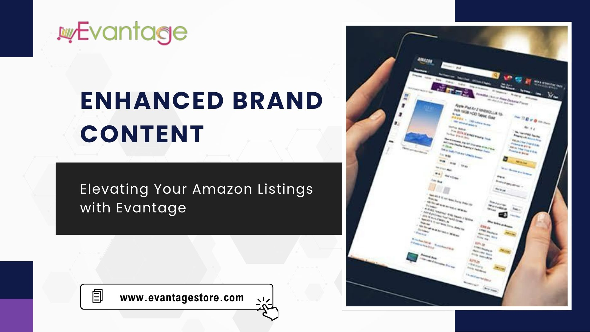 Enhanced Brand Content Elevating Your Amazon Listings with Evantage